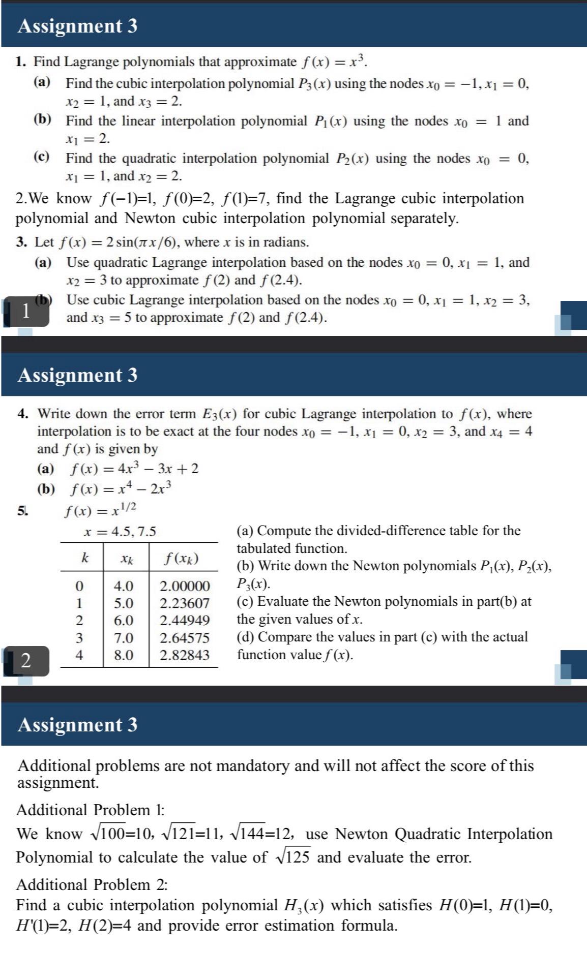 Solved Assignment 3Find Lagrange polynomials that | Chegg.com