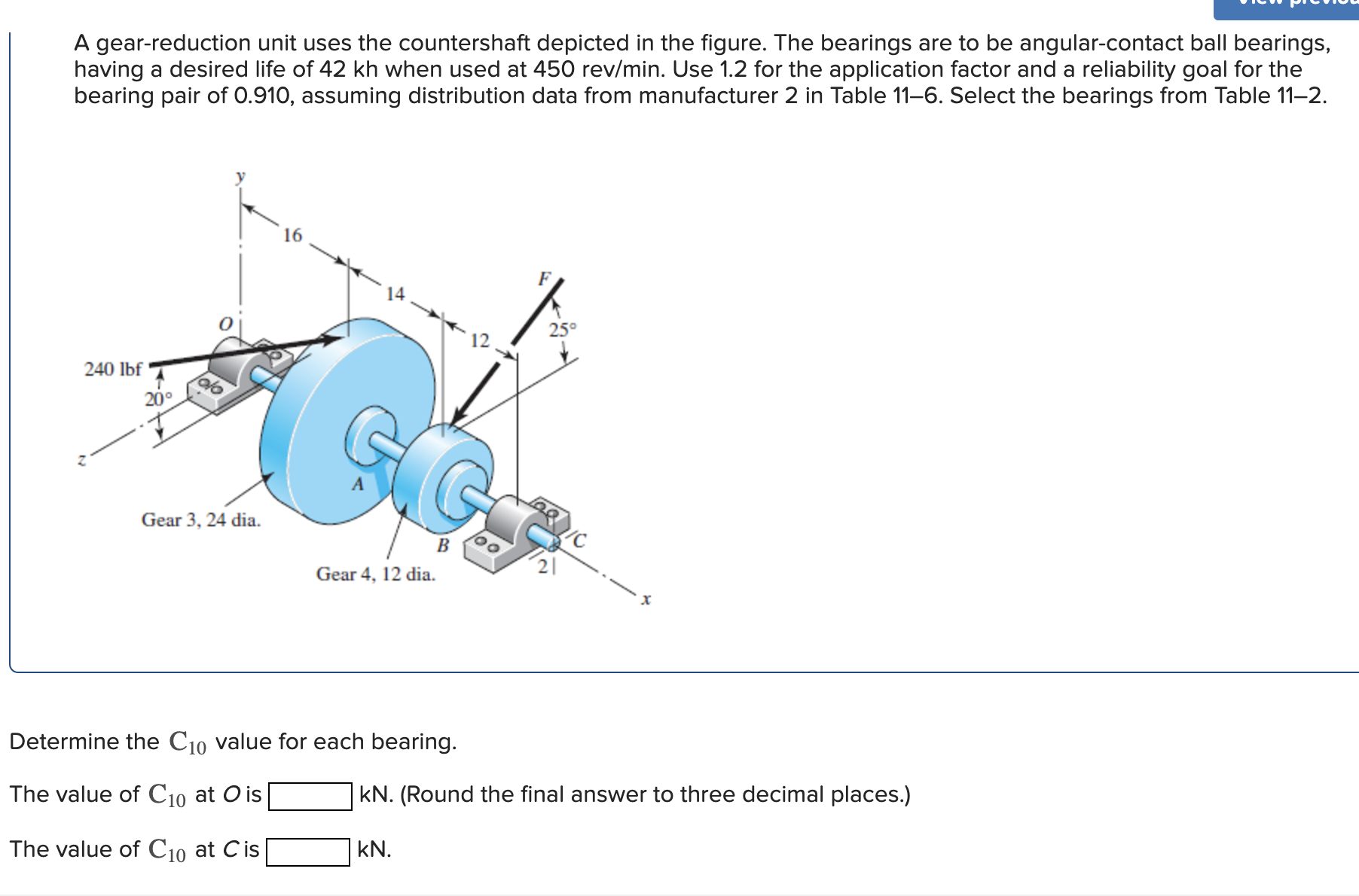 Solved A gear-reduction unit uses the countershaft depicted | Chegg.com