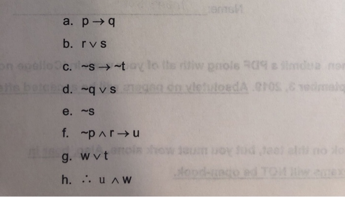 Solved Use The Valid Argument Forms In Table 2 3 1 To Deduce