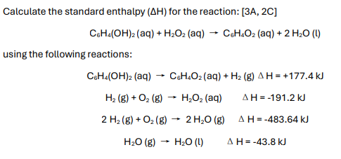 Solved Calculate the standard enthalpy (ΔH) ﻿for the | Chegg.com