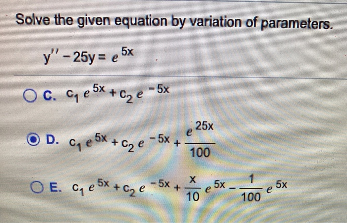 Solved Solve the given equation by variation of parameters. | Chegg.com