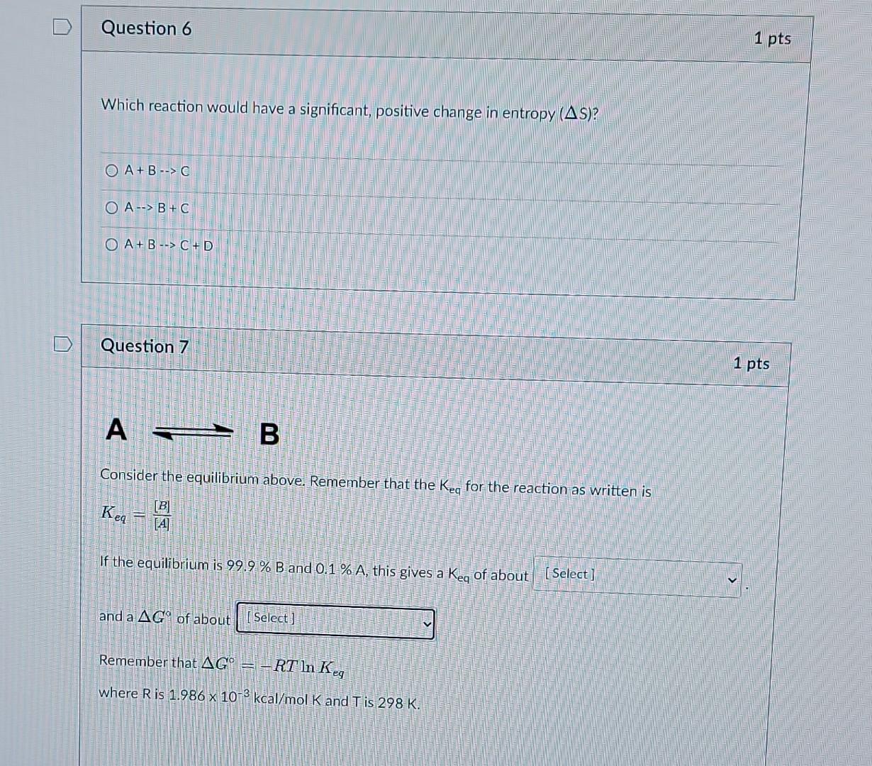 Solved Which reaction would have a significant, positive | Chegg.com