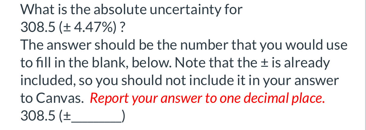 Solved What is the absolute uncertainty for | Chegg.com