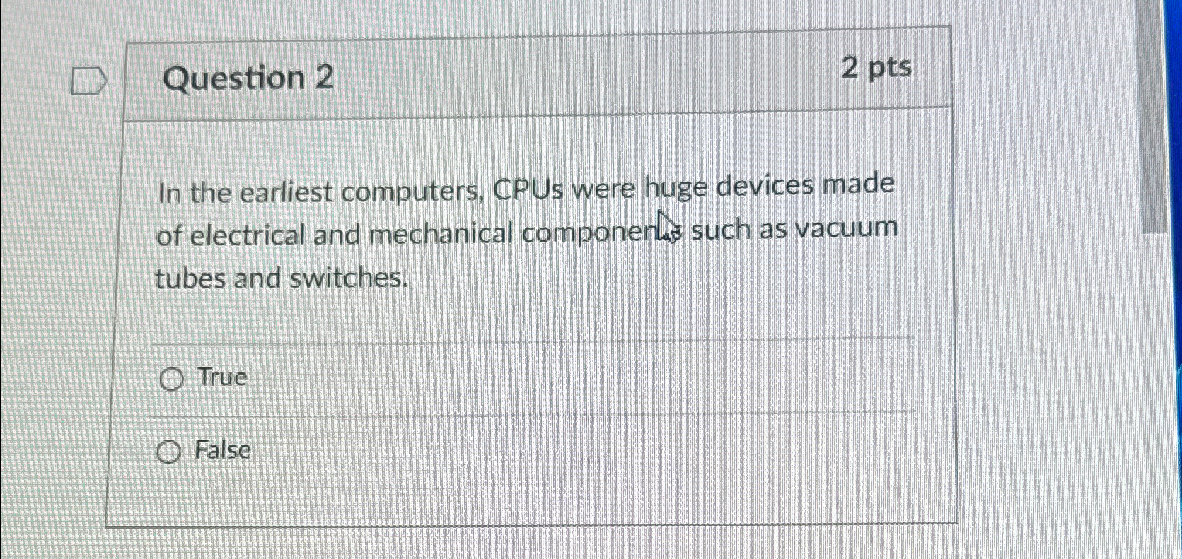 Solved Question 22 ﻿ptsIn the earliest computers, CPUs were | Chegg.com