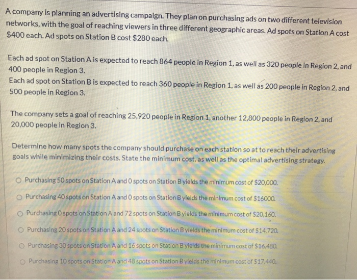 Solved A company is planning an advertising campaign. They | Chegg.com