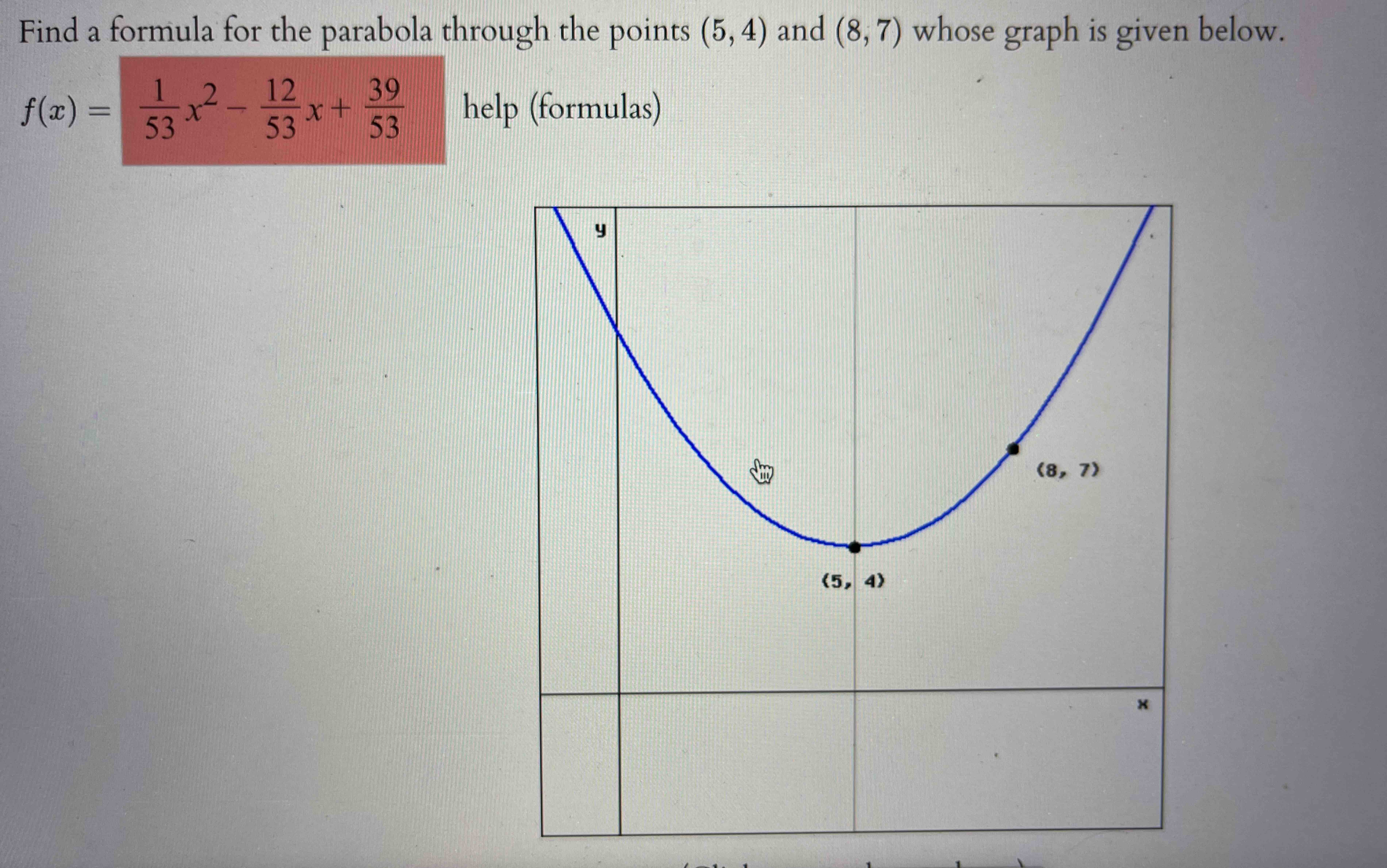 Solved Find a formula for the parabola through the points | Chegg.com