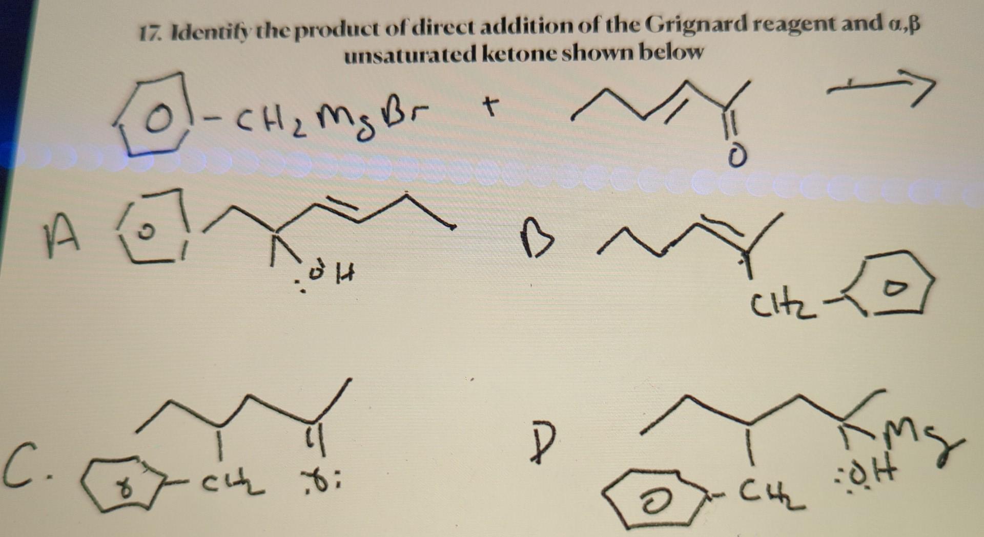 Solved A C. 17. Identify the product of direct addition of | Chegg.com