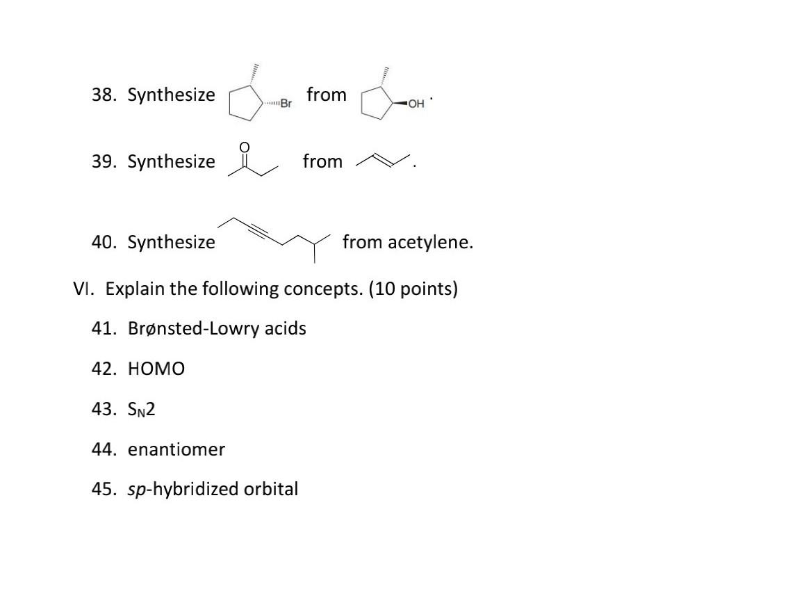 Solved 38. Synthesize from 39. Synthesize from 40. | Chegg.com