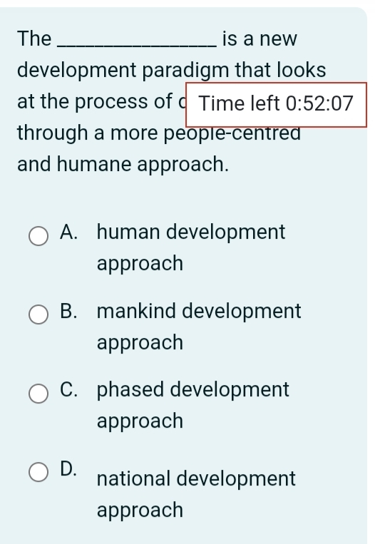 Solved The ﻿is a new development paradigm that looks at | Chegg.com