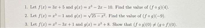 Solved 1. Let f(x)=3x+5 and g(x)=x3−2x−10. Find the value of | Chegg.com