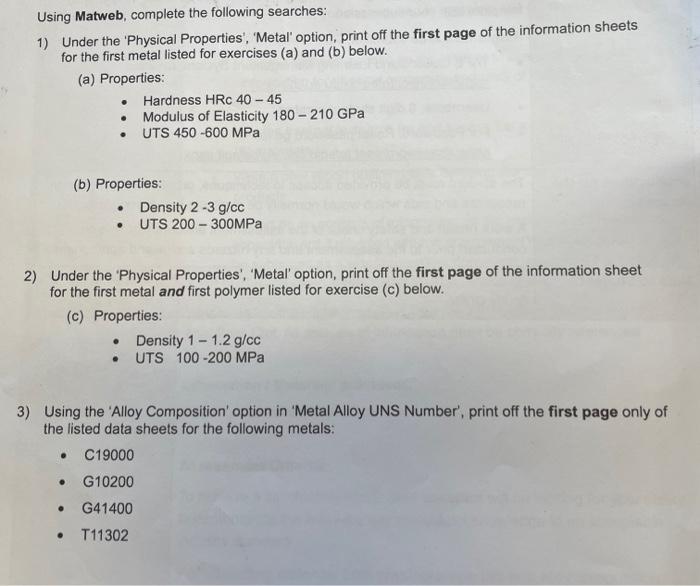Solved Using Matweb, complete the following searches: 1) | Chegg.com