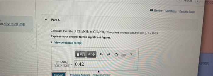 Solved Part A Calculate the ratio of CH3NH2 to CH3NH3Cl | Chegg.com