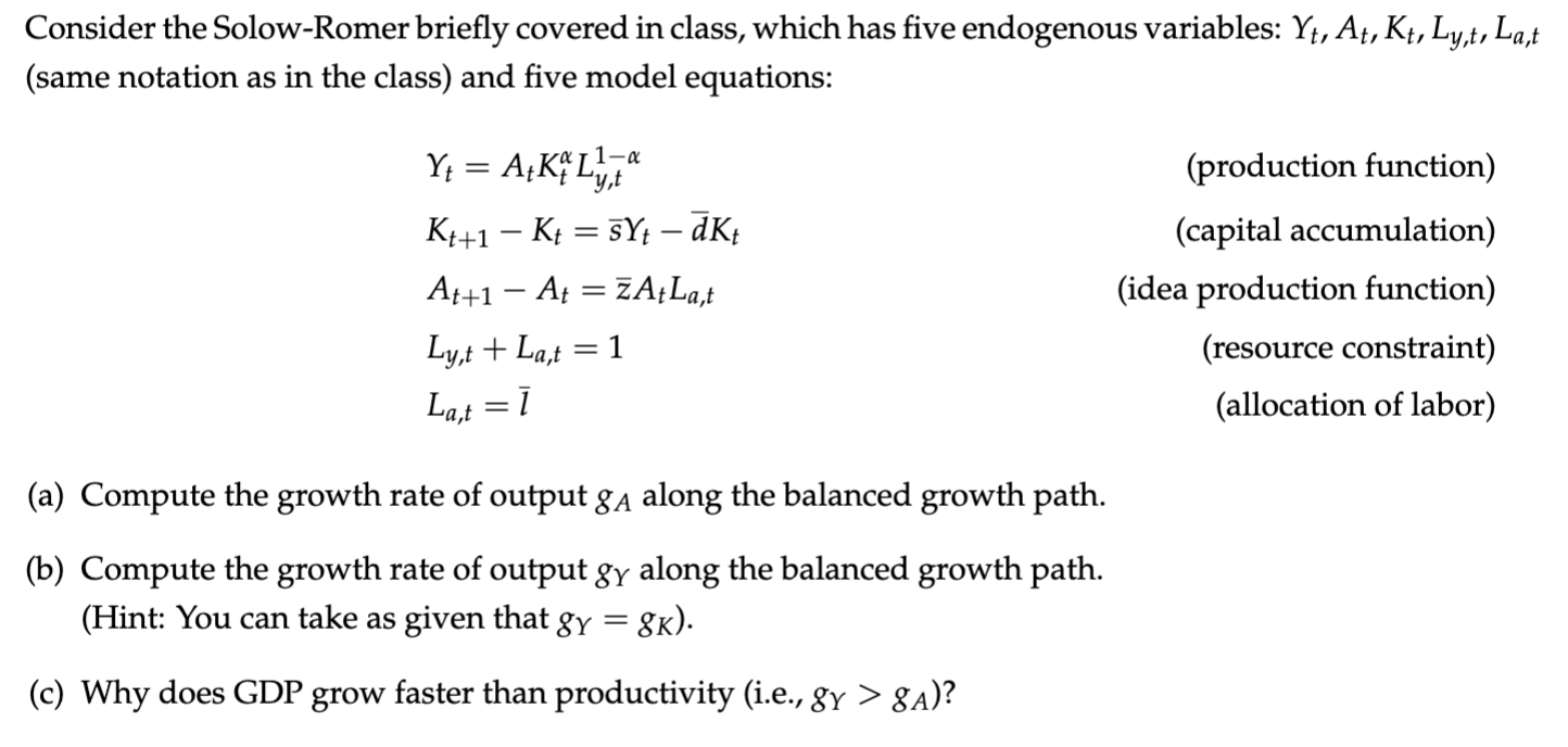 Solved Consider the Solow-Romer briefly covered in class, | Chegg.com