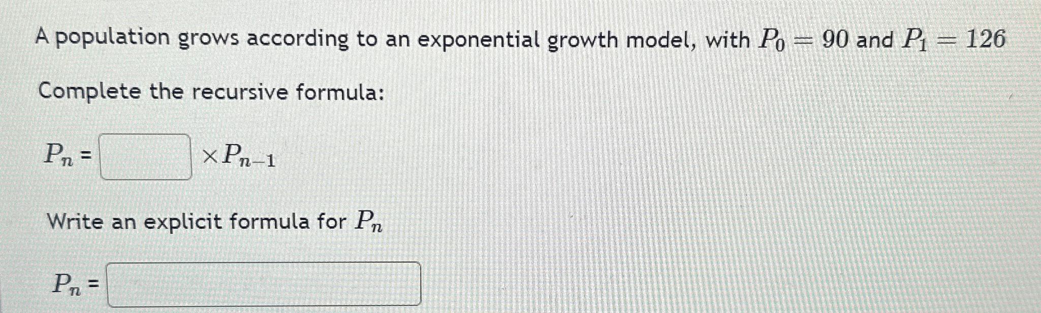 Solved A population grows according to an exponential growth | Chegg.com