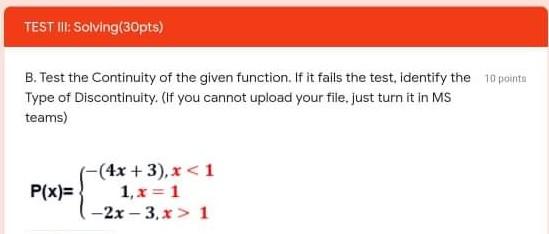 Solved Test the continuity of the given . If it fails | Chegg.com