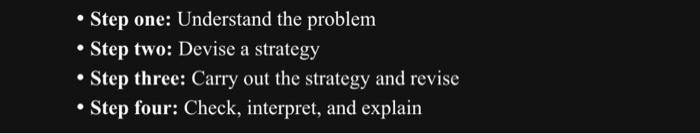 Solved - Step one: Understand the problem - Step two: Devise | Chegg.com