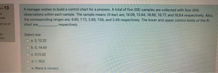 Solved on 13 ered A manager wishes to build a control chart | Chegg.com