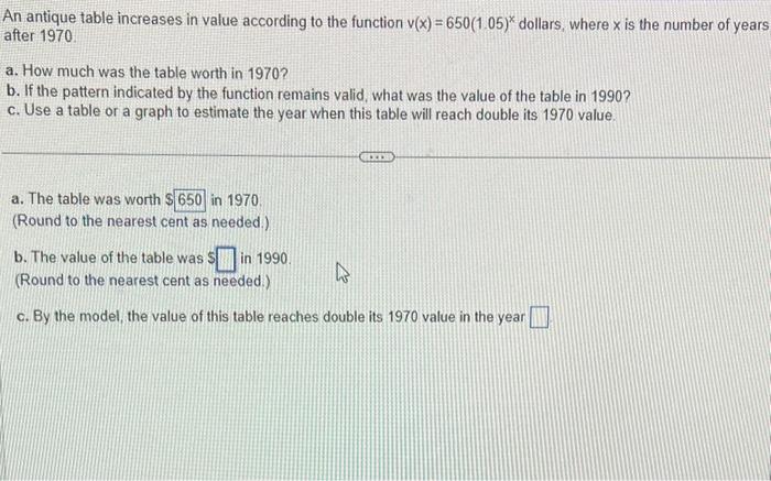 Solved An antique table increases in value according to the | Chegg.com