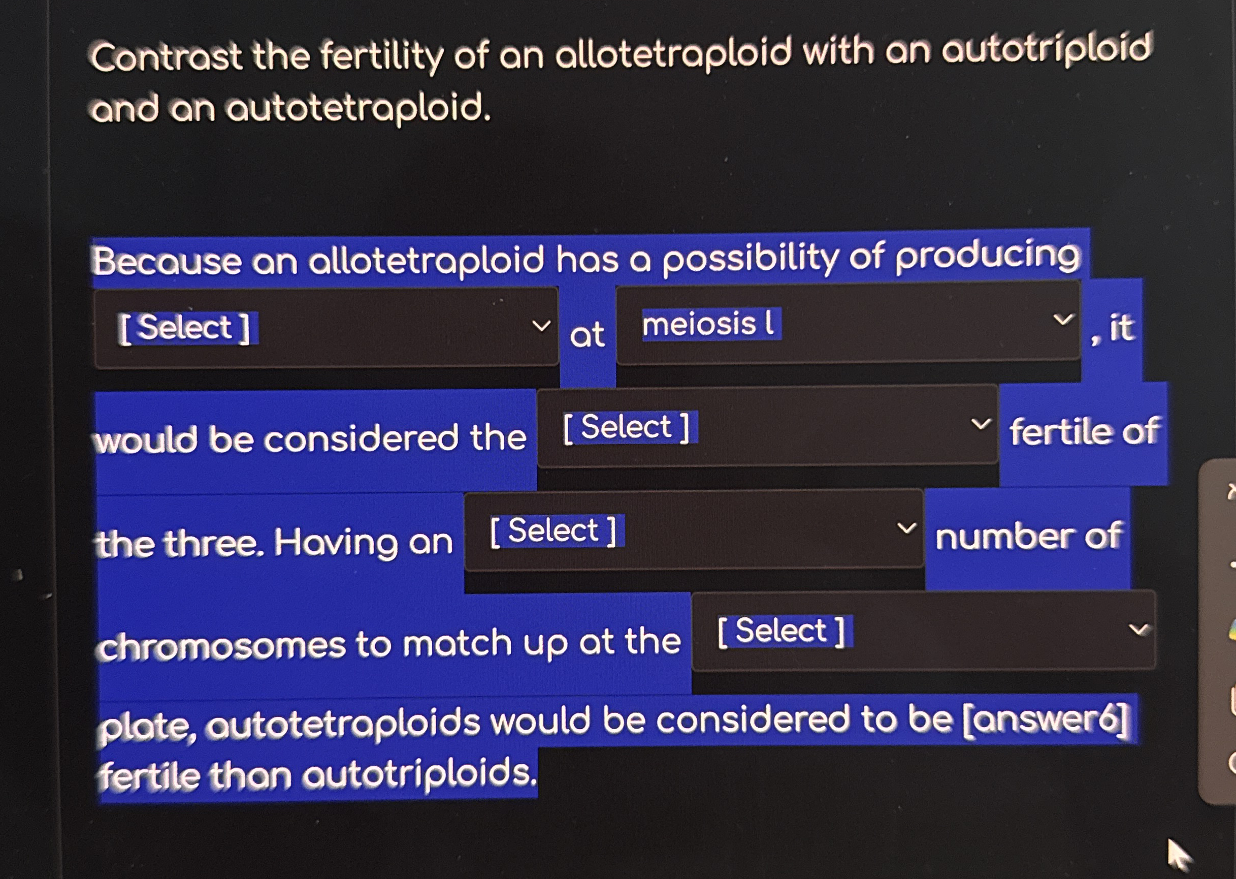 Solved Contrast the fertility of an allotetraploid with an | Chegg.com
