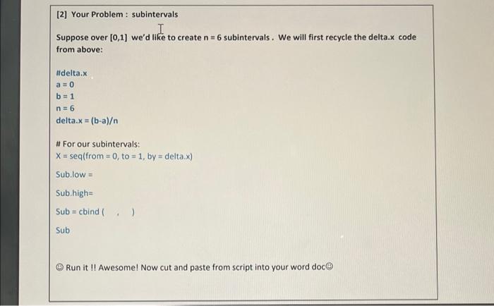 Solved [2] Your Problem: subintervals Suppose over [0,1] | Chegg.com
