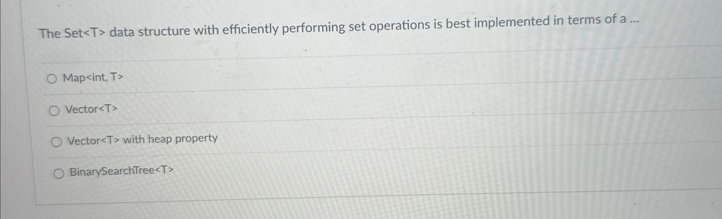 Solved The Set data structure with efficiently performing | Chegg.com