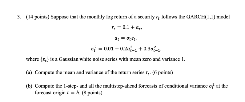 Solved (14 ﻿points) ﻿Suppose that the monthly log ﻿return of | Chegg.com