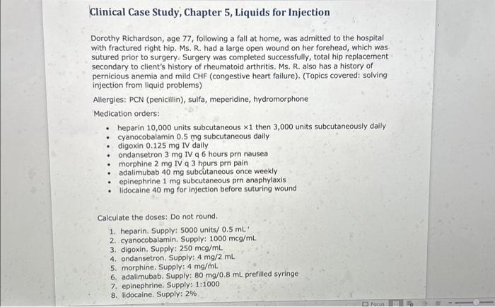 Solved Clinical Case Study, Chapter 5, Liquids for Injection | Chegg.com