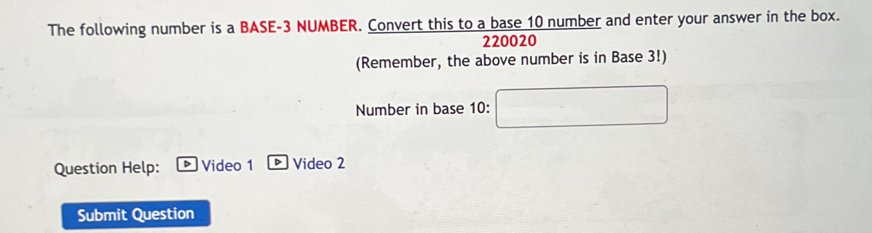 Solved The following number is a BASE- 3 ﻿NUMBER. Convert | Chegg.com