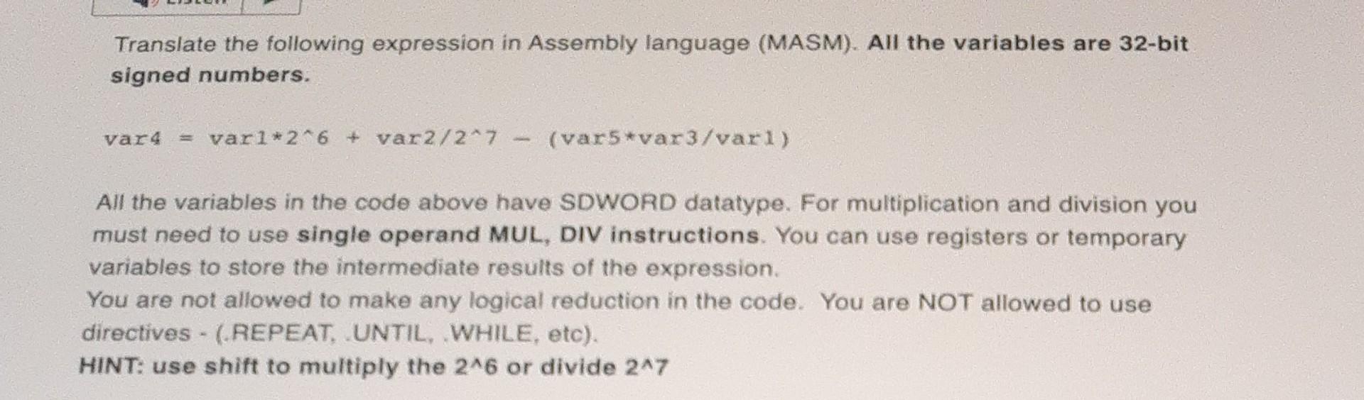 Solved Translate the following expression in Assembly | Chegg.com