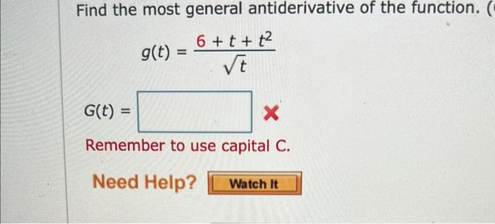 Solved Find the most general antiderivative of the function. | Chegg.com