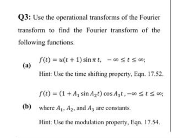 Solved Q3: Use the operational transforms of the Fourier | Chegg.com