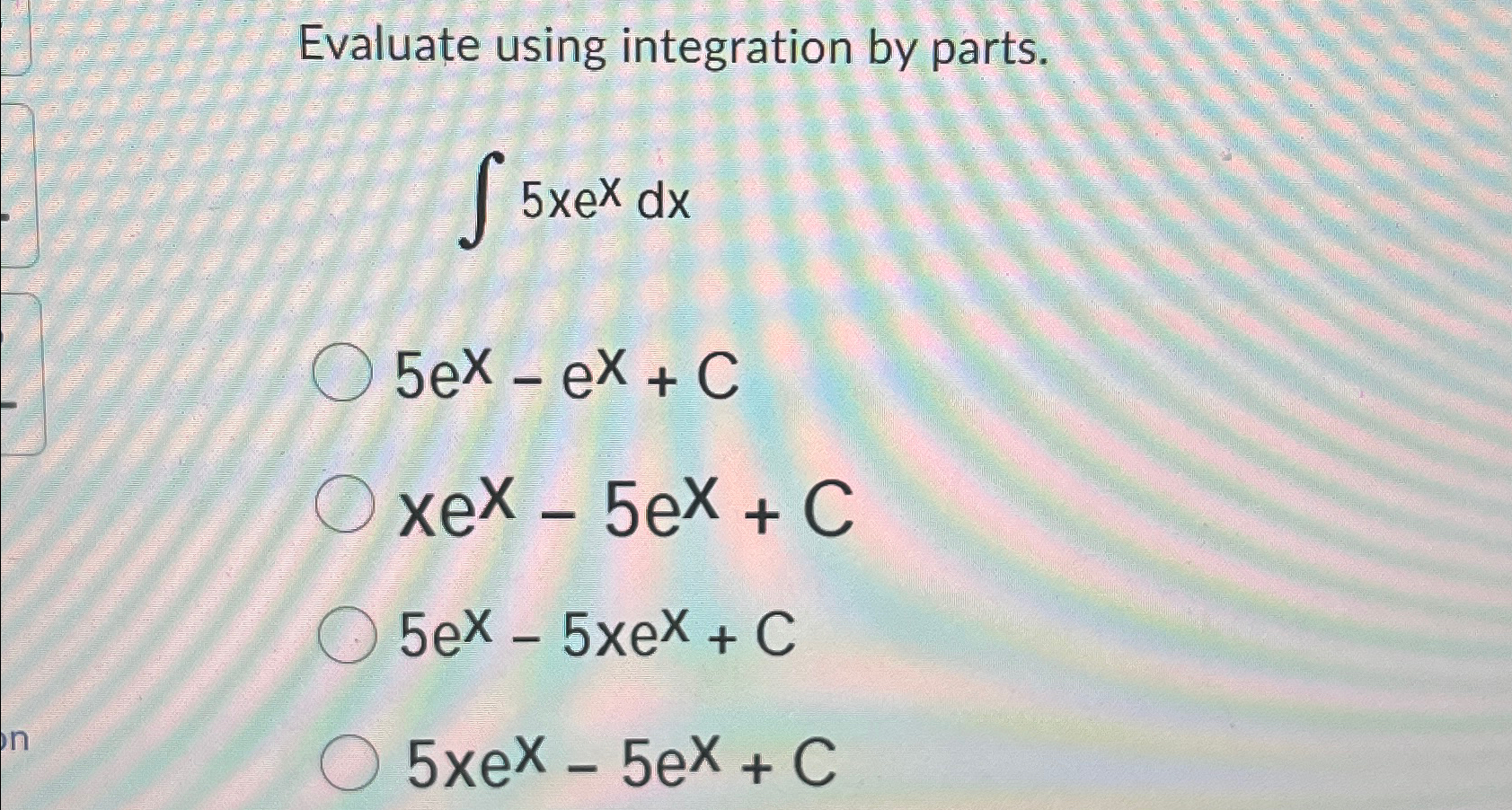 Solved Evaluate using integration by | Chegg.com