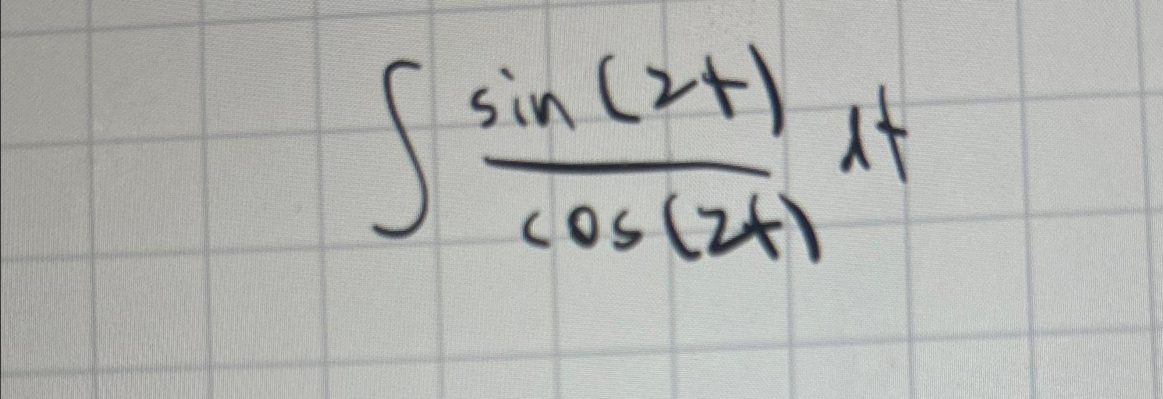 Solved ∫﻿﻿sin(2t)cos(2t)dt | Chegg.com