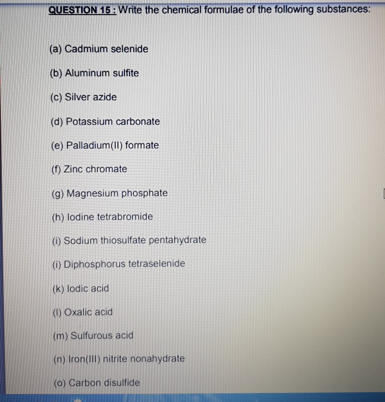 Solved QUESTION 14 : Name the following substances: (a) MgO2 | Chegg.com