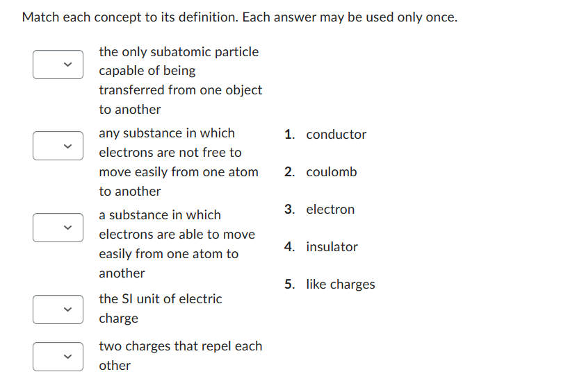 Solved Match each concept to its definition. Each answer may | Chegg.com