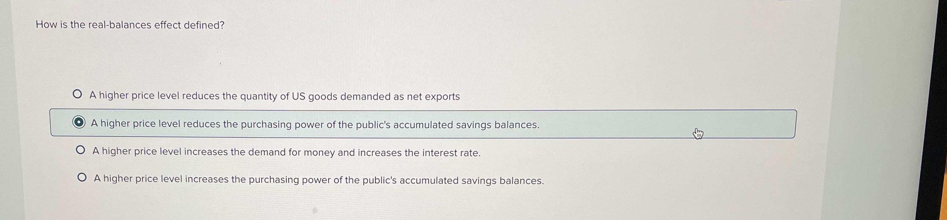 Solved How is the real-balances effect defined?A higher | Chegg.com