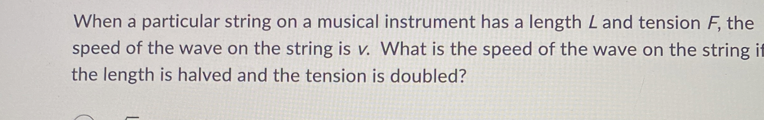 Solved When a particular string on a musical instrument has | Chegg.com