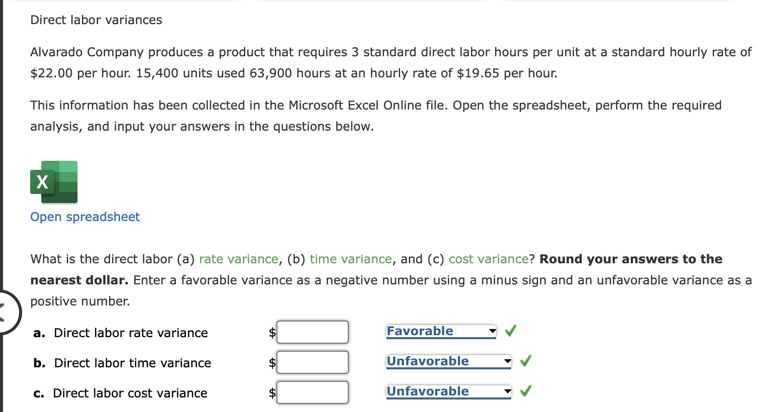 Solved Direct labor variances Alvarado Company produces a | Chegg.com