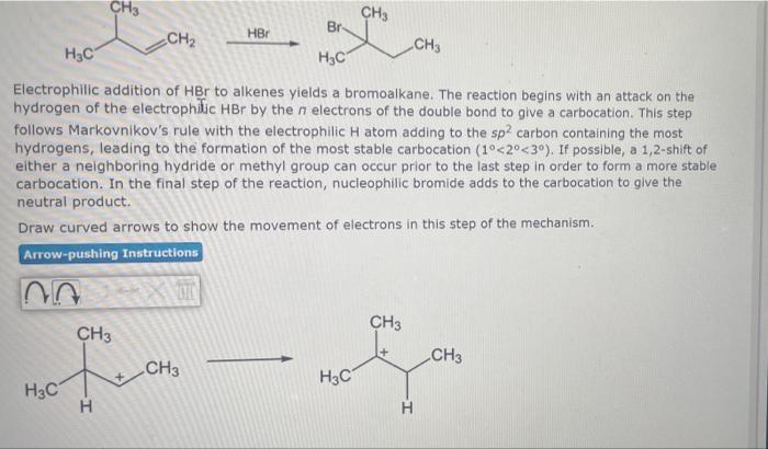 Solved HBr CH3 CH Br CH2 сн. H3C H₂O Electrophilic addition | Chegg.com
