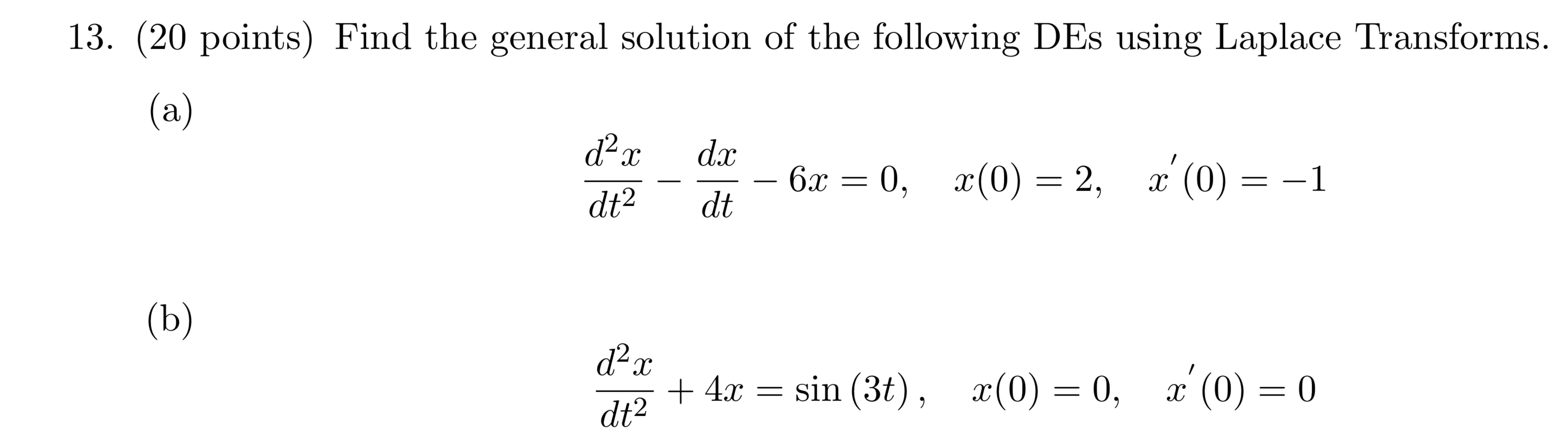 Solved (20 points) Find the general solution of the | Chegg.com Solved (20 points) Find the general solution of the | Chegg.com