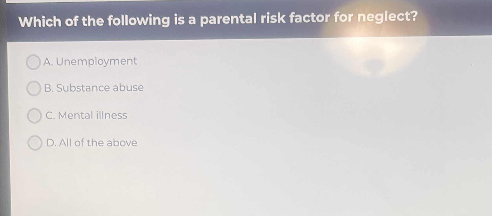 Solved Which of the following is a parental risk factor for | Chegg.com