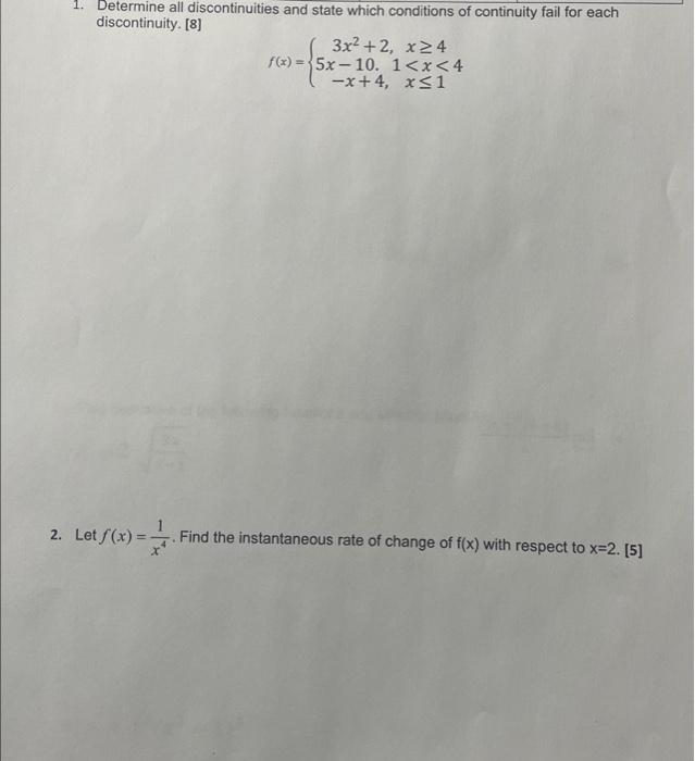 Solved 1. Determine all discontinuities and state which | Chegg.com