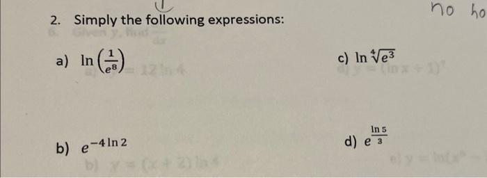 Solved 2. Simply the following expressions: a) ln(e81) c) | Chegg.com