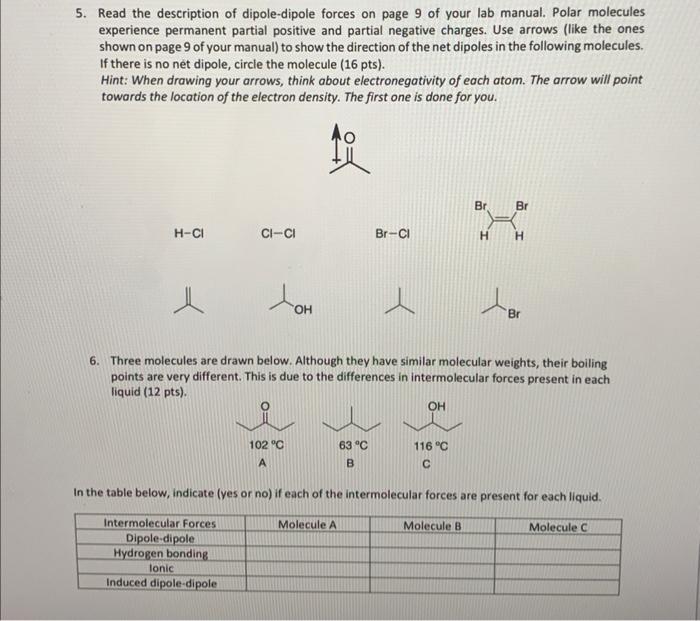 Solved 5. Read the description of dipole-dipole forces on | Chegg.com