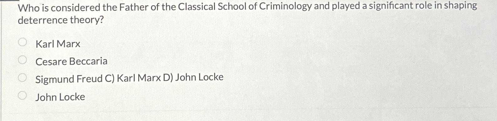 Solved Who is considered the Father of the Classical School | Chegg.com