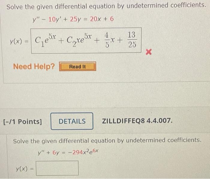 Solved Solve the given differential equation by undetermined | Chegg.com