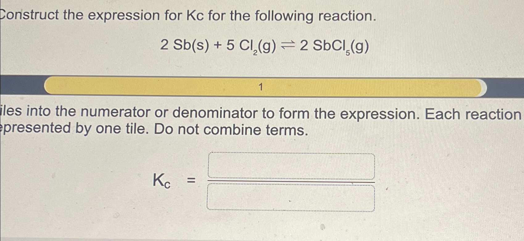 Solved Construct the expression for Kc ﻿for the following | Chegg.com