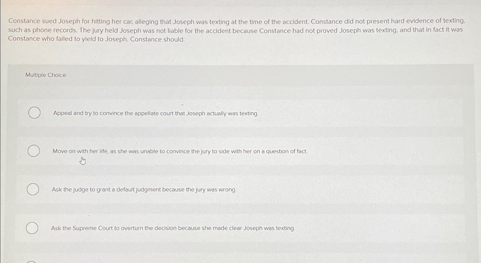 Solved Constance sued Joseph for hitting her car, alleging | Chegg.com