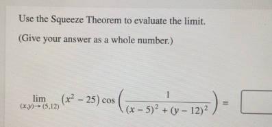 Use the Squeeze Theorem to evaluate the limit.(Give | Chegg.com