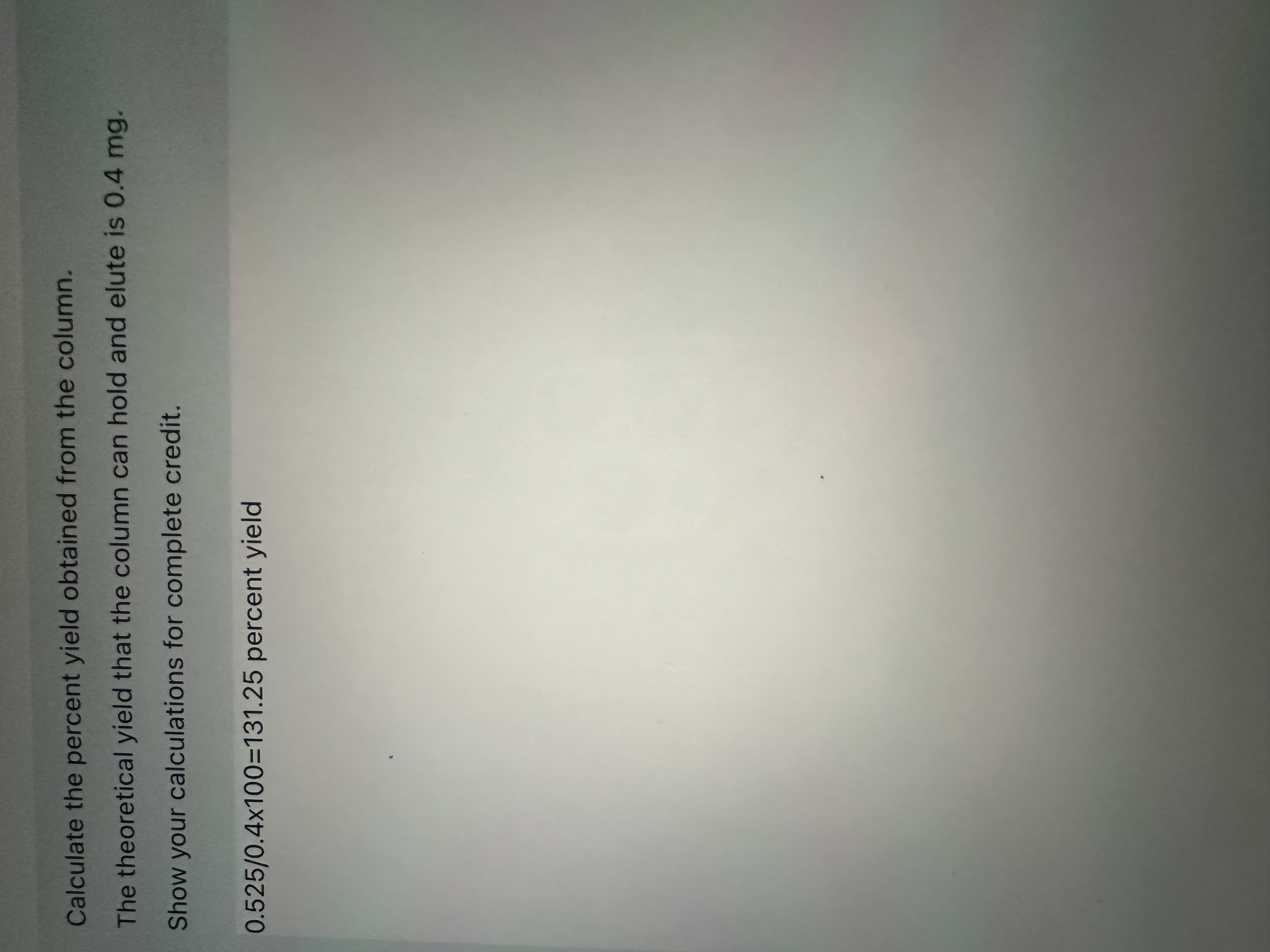 Solved Calculate the percent yield obtained from the | Chegg.com